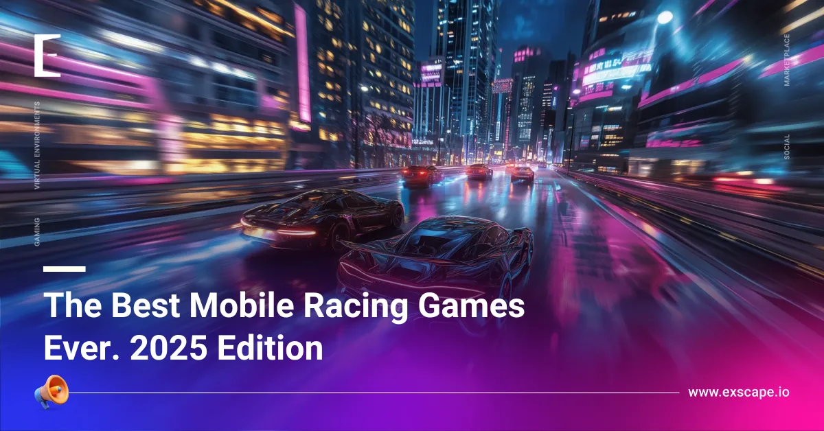 The Best Mobile Racing Games Ever. 2025 Edition